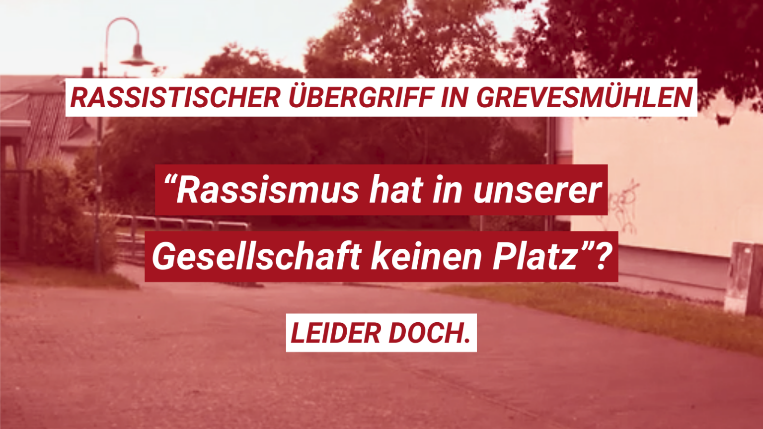 Grevesmühlen: “Rassismus hat in unserer Gesellschaft keinen Platz ...